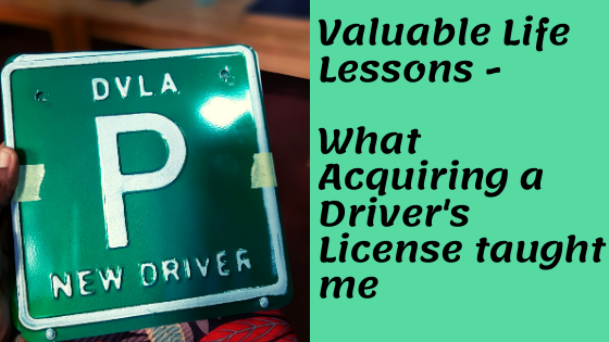 Valuable Life Lessons – What Acquiring a Driver’s License taught me ...